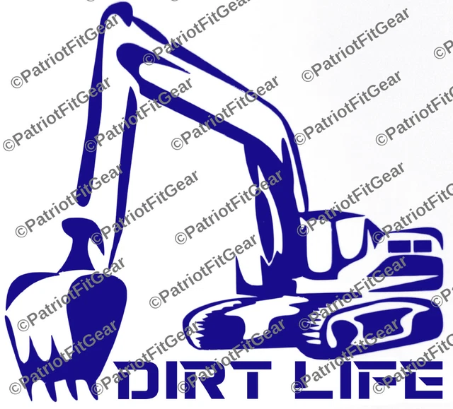 HEAVY EQUIPMENT OPERATOR,DIRT Life,Excavator,Dozer,Oilfield,Sticker ...
