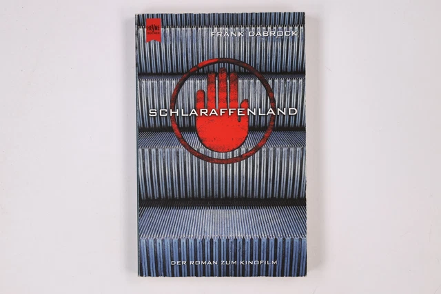 8210 FRANK DABROCK SCHLARAFFENLAND Roman nach dem Drehbuch von ...
