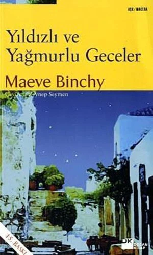 YILDIZLI VE YAGMURLU Geceler (Nights of Rain and Stars). Maeve Binchy ...