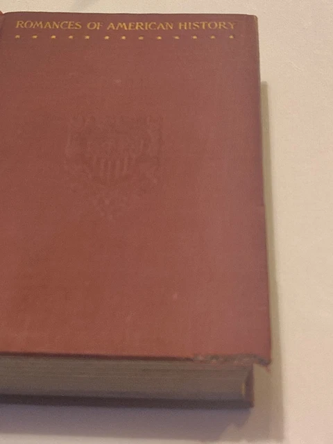 ANTIQUE LAZARRE BY Mary Hartwell Catherwood 1901 Romances of American ...