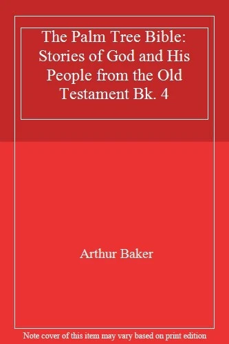 THE PALM TREE Bible: Stories of God and His People from the Old ...