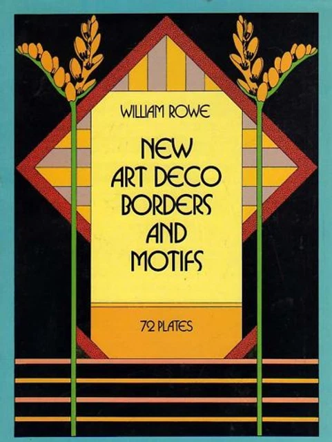 WILLIAM ROWE-NEW ART Deco Borders And Motifs 72 Plates EUR 7,99 ...