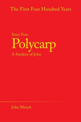 POLYCARP: A STUDENT of John by Mench, John $49.59 - PicClick AU