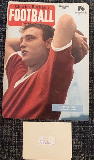 SIGNED EDDIE COLMAN Manchester United Football Autograph 1950s Busby ...