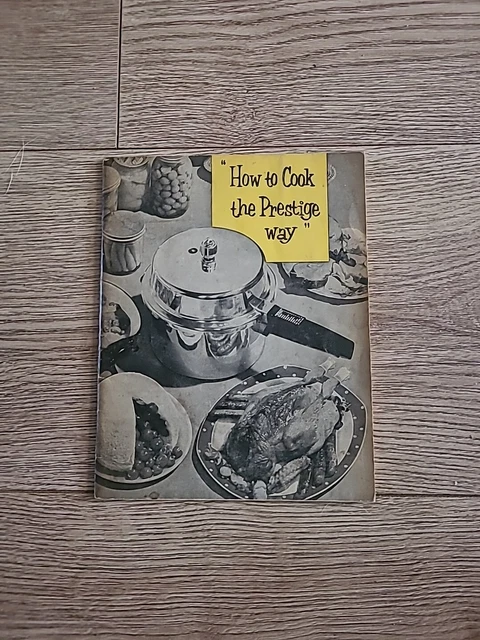 HOW TO COOK The Prestige Way Vintage Pressure Cooker Booklet £4.99 ...
