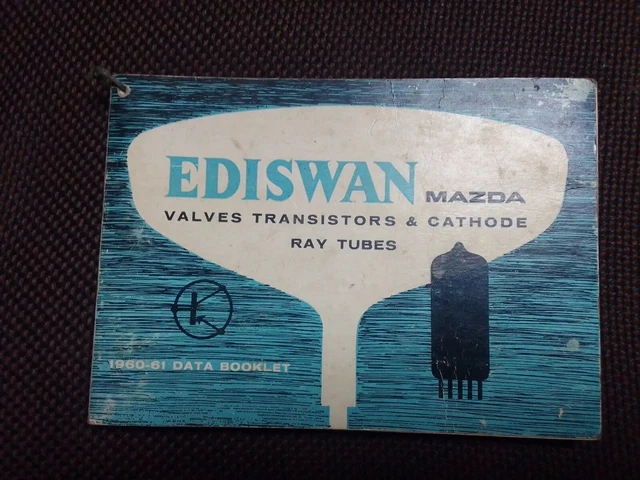 VINTAGE 1960 EDISWAN MAZDA VALVES TRANSITORS CATHODE RAY TUBES Data ...