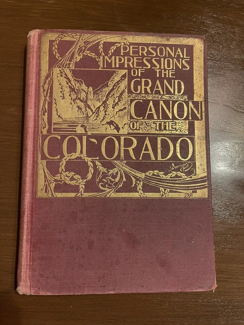 IMPRESSIONI PERSONALI DEL grande canone, John Hance, 1899 - raro EUR ...