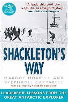 SHACKLETON'S WAY: LEADERSHIP Lessons from the Great A... | Livre | état ...