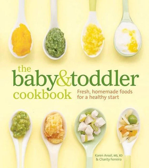 LIVRE DE RECETTES pour bébé et tout-petit : aliments frais et faits ...