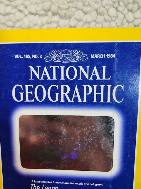 NATIONAL GEOGRAPHIC MAGAZINE March 1984 Vol 165 No 3 Hologram Cover ...