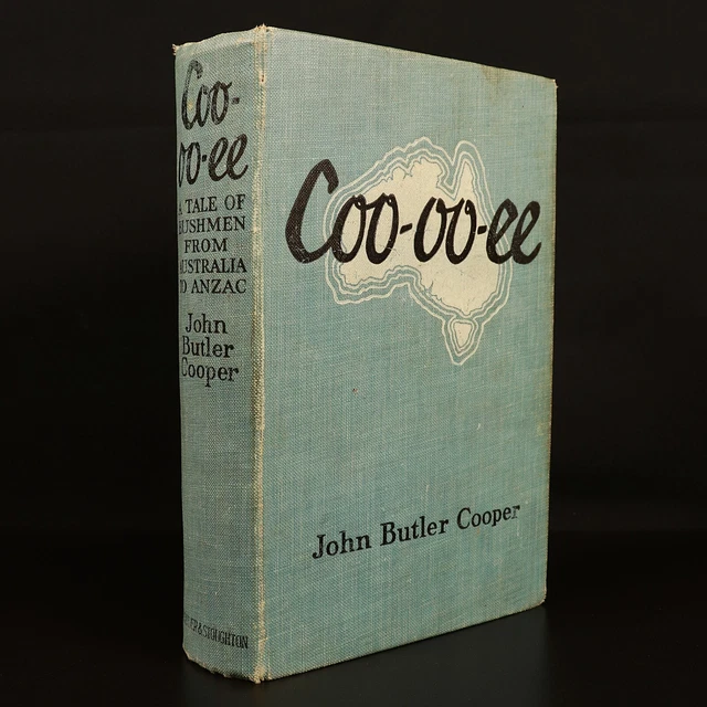 1916 COO-OO-EE BY John Butler Cooper Antique Australian Fiction Book ...