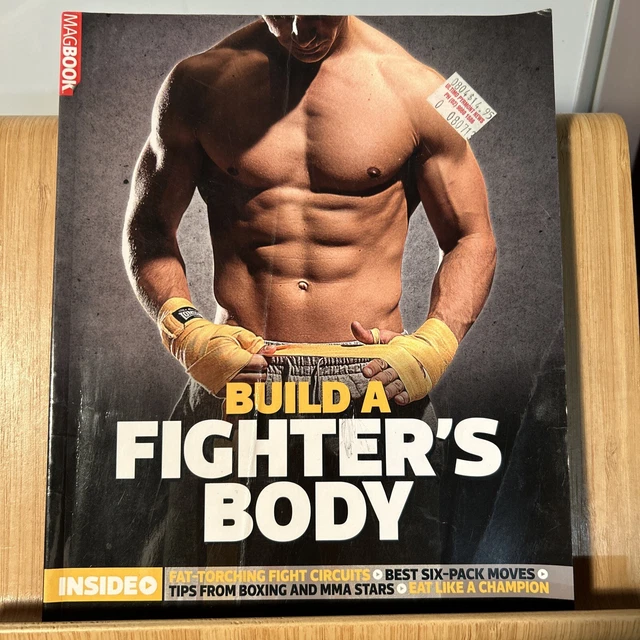 BODY MAGAZINE. BUILD A Fighters Body. (S4.5) $19.99 - PicClick AU