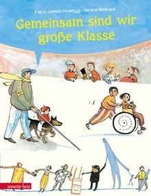 GEMEINSAM SIND WIR große Klasse de Huainigg, Franz-Jo... | Livre | état ...