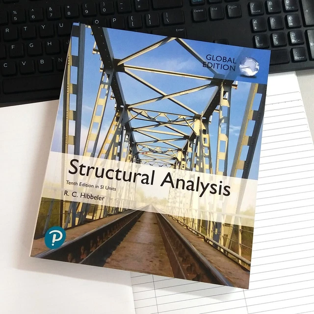 NEW STRUCTURAL ANALYSIS 10E Russell C. Hibbeler 10th Global Edition in ...