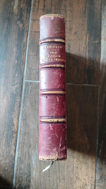 AFFAIRE DREYFUS. JOSEPH Reinach. Vers la Justice par la Vérité EUR 49 ...