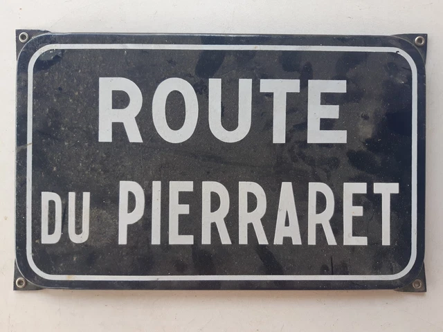 ANCIENNE PLAQUE ÉMAILLÉE Route du PIERRARET rue CHÂTEAU-ARNOUX-SAINT-AUBAN - 04 EUR 26,00 ...