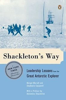 SHACKLETON'S WAY: LEADERSHIP Lessons from the Great A... | Livre | état ...