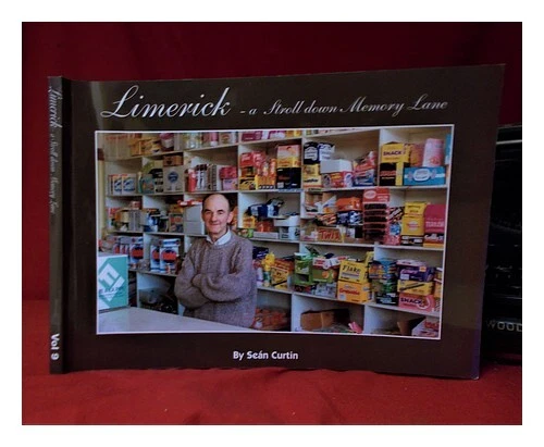 CURTIN, SEAN LIMERICK: A Stroll down Memory lane/ Vol. 9 Paperback EUR ...