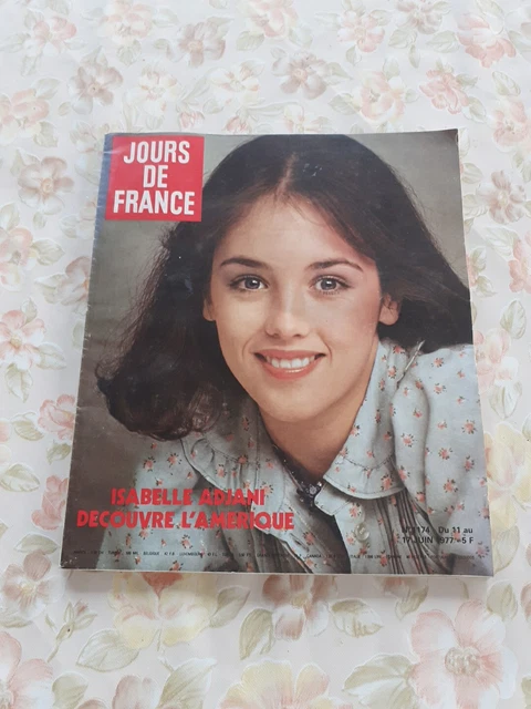 JOURS DE FRANCE Isabelle ADJANI N° 1174 Juin 1977 EUR 5,00 - PicClick FR
