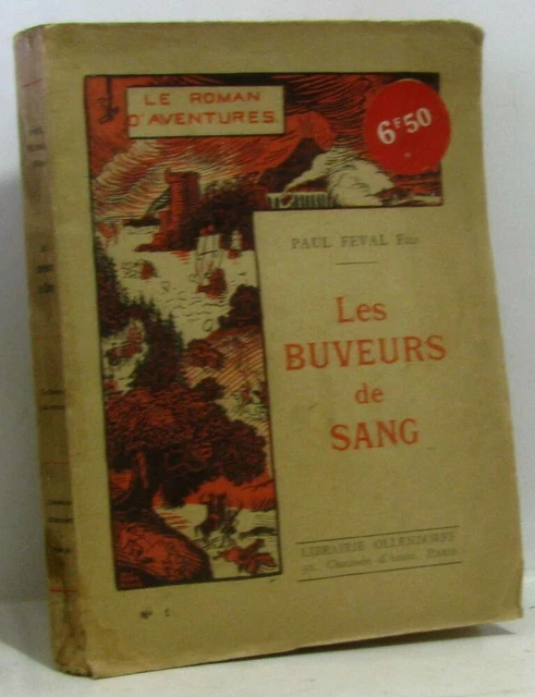 LES BUVEURS DE sang (le roman d'aventures) | Féval Fils | Etat correct ...