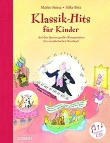 KLASSIK-HITS FÜR KINDER: Auf den Spuren großer Komp... | Livre | état ...