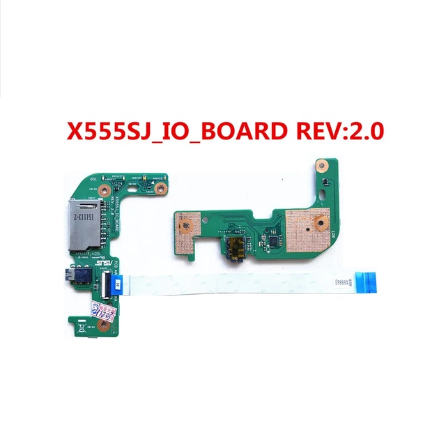 ASUS X555SJ X555S A555S Audio HDD Board X555SJ_IO_BOARD Rev 2.0 Used £ ...