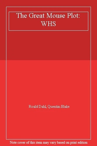 THE GREAT MOUSE Plot: WHS,Roald Dahl, Quentin Blake EUR 3,04 - PicClick FR