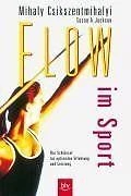 FLOW IM SPORT de A, Susan. Jackson/Mihaly Csikszentmihalyi | Livre ...
