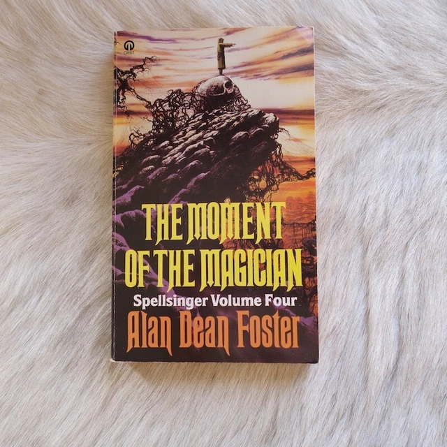 VINTAGE ALAN DEAN FOSTER The Moment of the Magician 1985 80s Magic 80s ...
