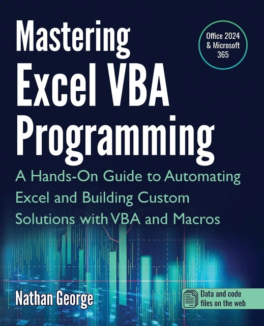 MASTERING EXCEL VBA Programming: a Hands-On Guide to Automating Excel ...