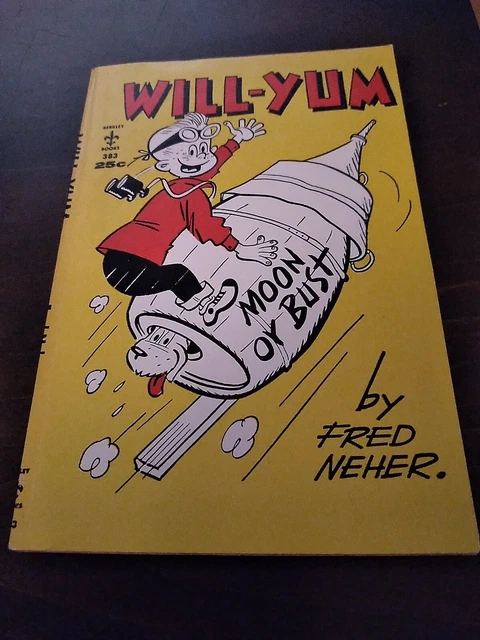RARE WILL-YUM,MOON OR Bust, by Fred Neher, First Edition, 1958 $8.50 ...