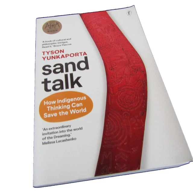 SAND TALK: HOW Indigenous Thinking Can Save The World par Tyson ...