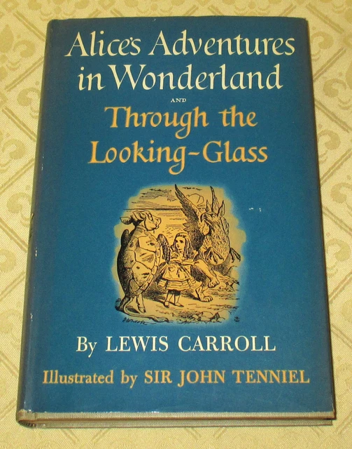 LEWIS CARROLL ALICE'S adventures in Wonderland + Lookig Glass 1962 éd. Tenniel EUR 40,93 ...