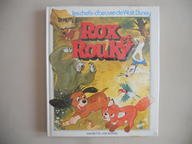 ROX ET ROUKY Walt Disney 1981 Hachette EDI MONDE 92 pages EUR 15,00 ...