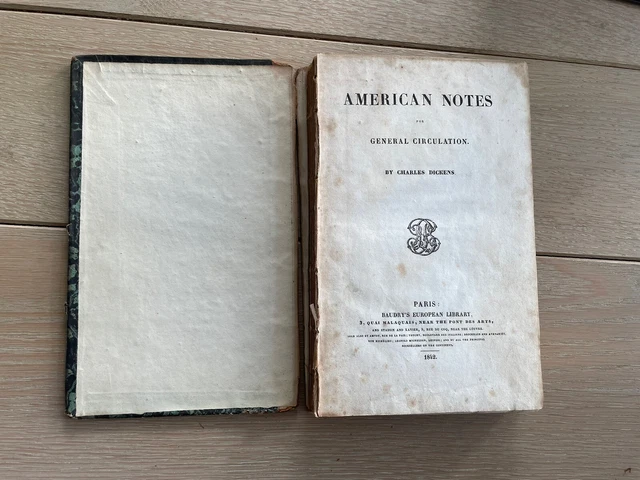 AMERICAN NOTES FOR General Circulation By Charles Dickens. £15.00 ...