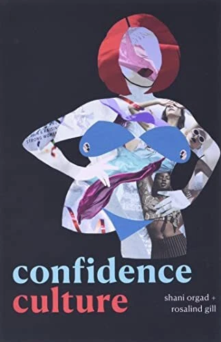 CONFIANCE CULTURE PAR Rosalind Gill, Poster Shani Orgad , Neuf Livre ...