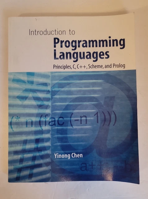 INTRODUCTION TO PROGRAMMING Languages : Principles, C, C++, Scheme and ...