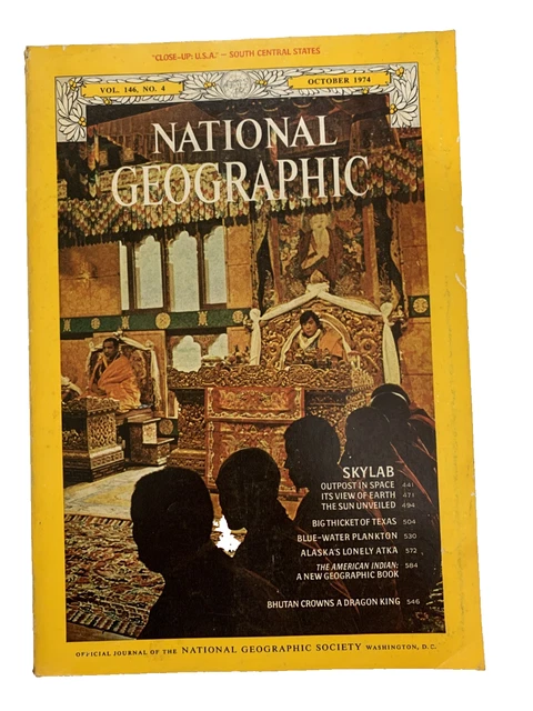 NATIONAL GEOGRAPHIC MAGAZINE October 1974 Vol. 146 No. 4 Skylab £4.18 ...