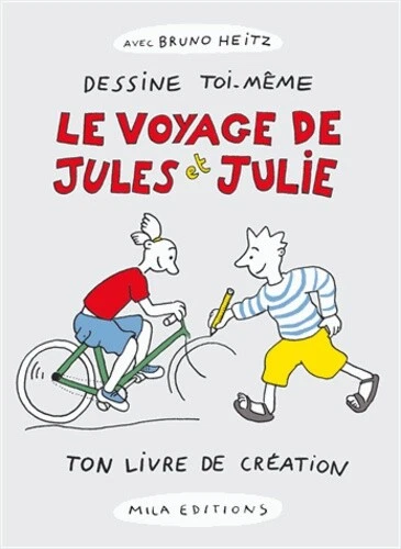 LE VOYAGE DE Jules et Julie: Dessine toi-meme de Bruno Heitz EUR 7,05 ...