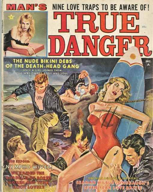 TRUE DANGER MAGAZINE: December 1962 - Pulp, Crime, Men's, Nymphos £54. ...