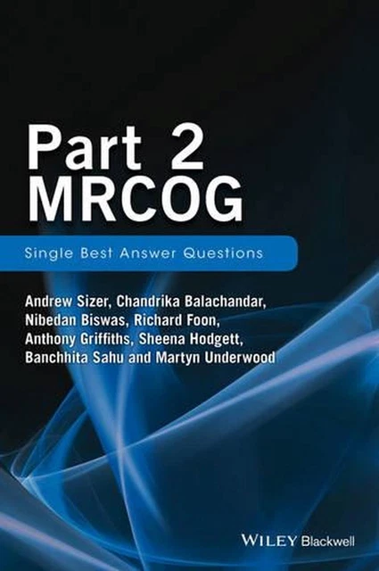 PART 2 MRCOG: Single Best Answer Questions: Single Best Answers ...