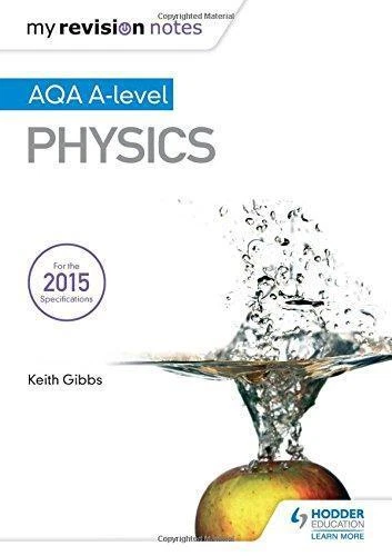 MY REVISION NOTES: AQA A-level Physics £31.99 - PicClick UK