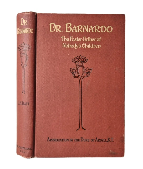 DR. BARNARDO: THE Foster-Father Of "Nobody's Children" Rev J Herridge ...
