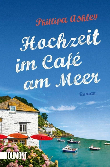 HOCHZEIT IM CAFÉ am Meer | Phillipa Ashley | Deutsch | Taschenbuch ...