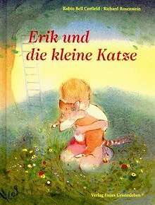 ERIK UND DIE kleine Katze de Richard Rosenstein | Livre | état ...