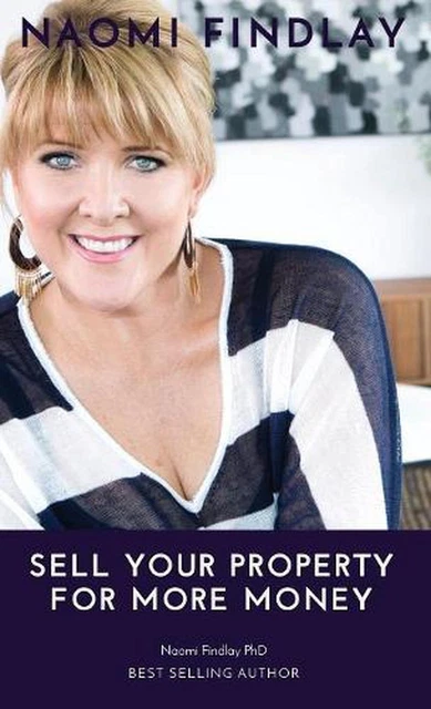 SELL YOUR PROPERTY For More Money by Naomi Findlay (English) Paperback ...