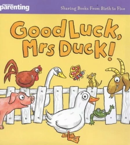 PRACTICAL PARENTING - Good Luck Mrs Duck (Practical by Walters, Clare 0001361457 EUR 4,21 ...