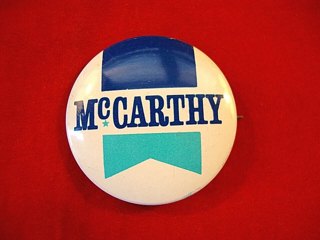 MCCARTHY POLITICAL 1.5& Pin Back Button from 1968 Campaign, Nice ...