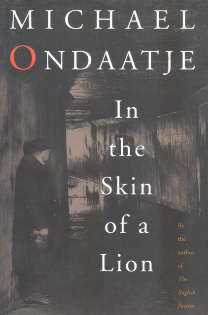 IN THE SKIN of a Lion by Michael Ondaatje - PB, 1996, NEW $6.49 ...