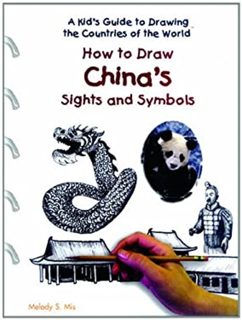 HOW TO DRAW China's Sights and Symbols Library Binding Melody S. £7.68 ...